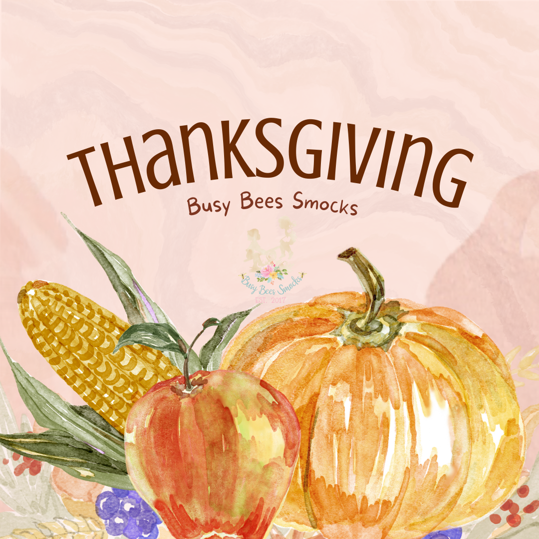 Thanksgiving – tagged "Thanks" – Busy Bee Smocks!